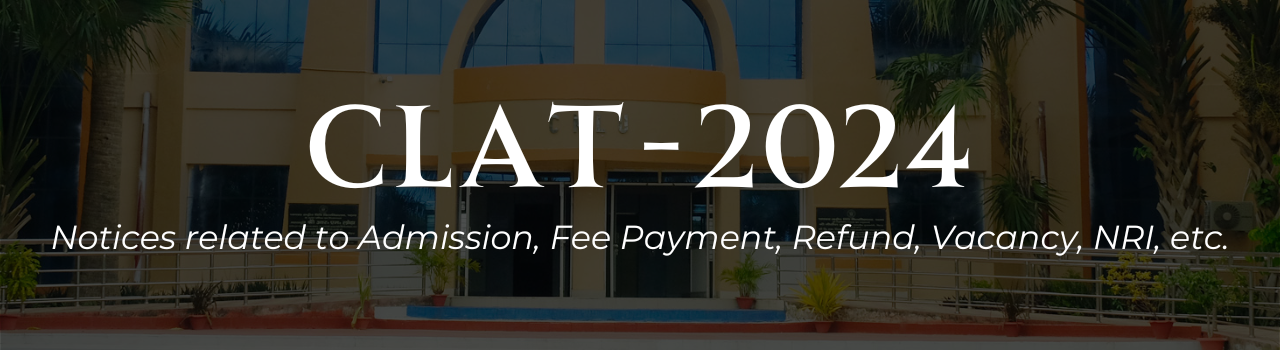 CLAT-2024 - Chanakya National Law University